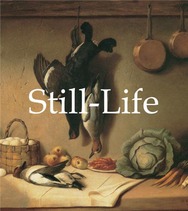 still life (English Edition) 大师笔下的静物画 – 西西里亚素材